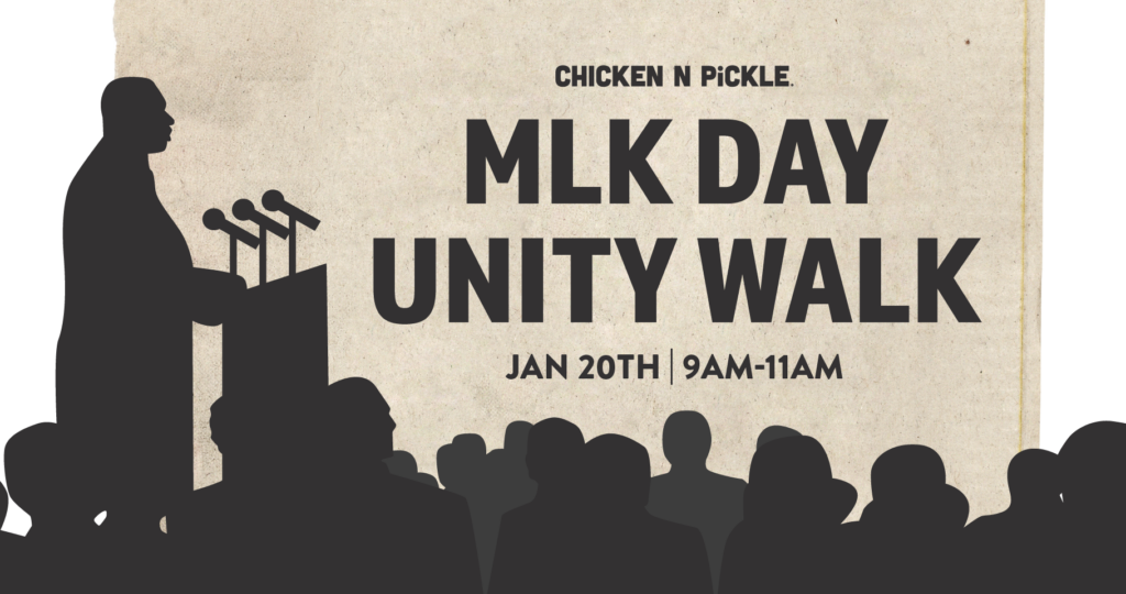 MLK Day Unity Walk at CNP Henderson - Chicken N Pickle