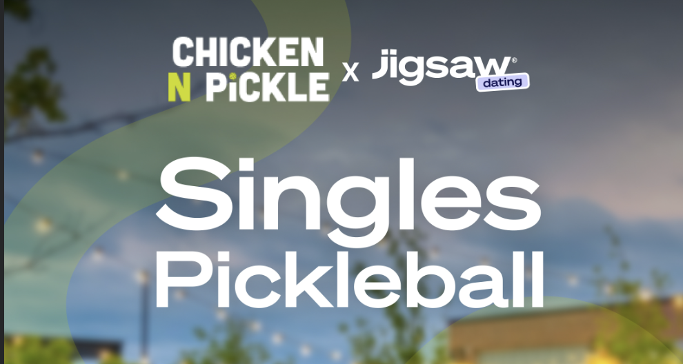 Jigsaw Dating Event at Chicken N Pickle- Kansas City - Chicken N Pickle