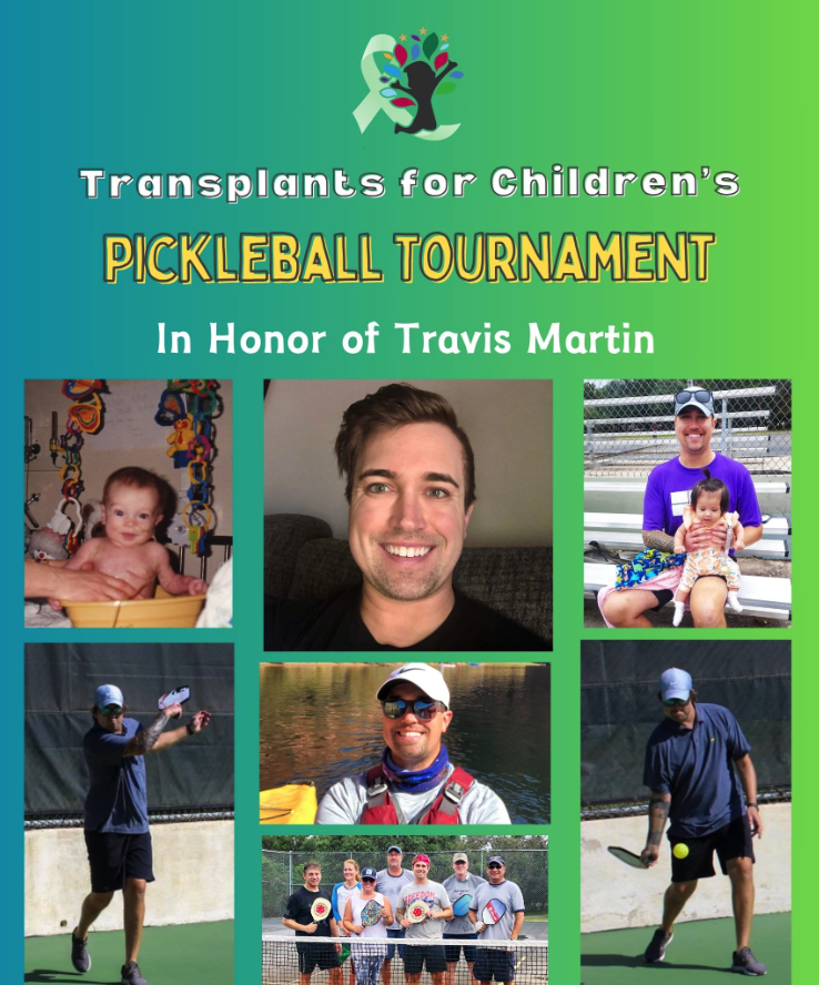 Transplants for Children Pickleball Tournament- In Memory of Travis ...